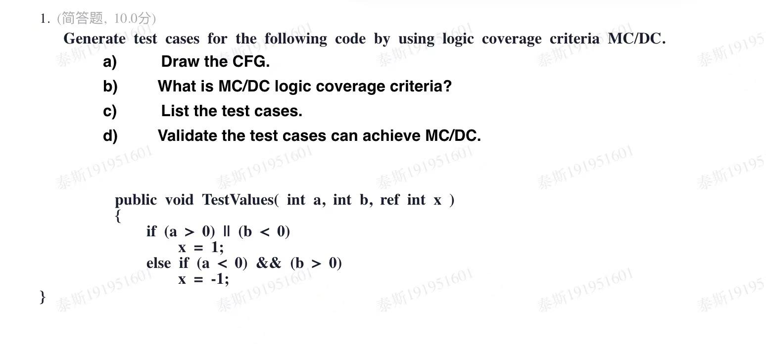 Solved 1. (简答题, 10.0分) Generate test cases for the following | Chegg.com