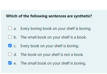 Which of the following sentences are synthetic? a. | Chegg.com