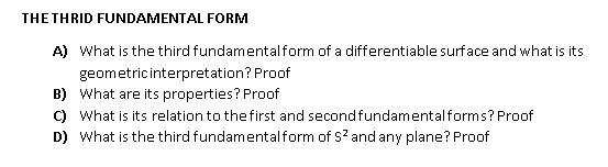 Solved THE THRID FUNDAMENTAL FORM A) What is the third | Chegg.com