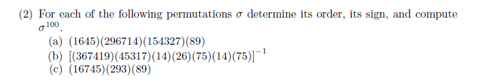 Solved 2) For each of the following permutations σ determine | Chegg.com