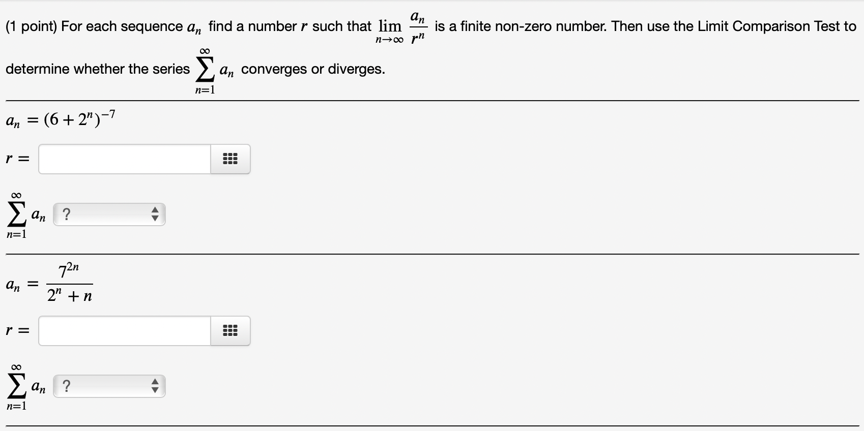 Solved (1 point) For each sequence 𝑎𝑛an find a number 𝑟r | Chegg.com