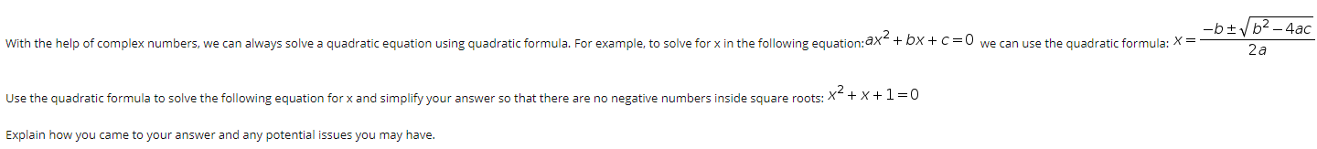 Solved With the help of complex numbers, we can always solve | Chegg.com