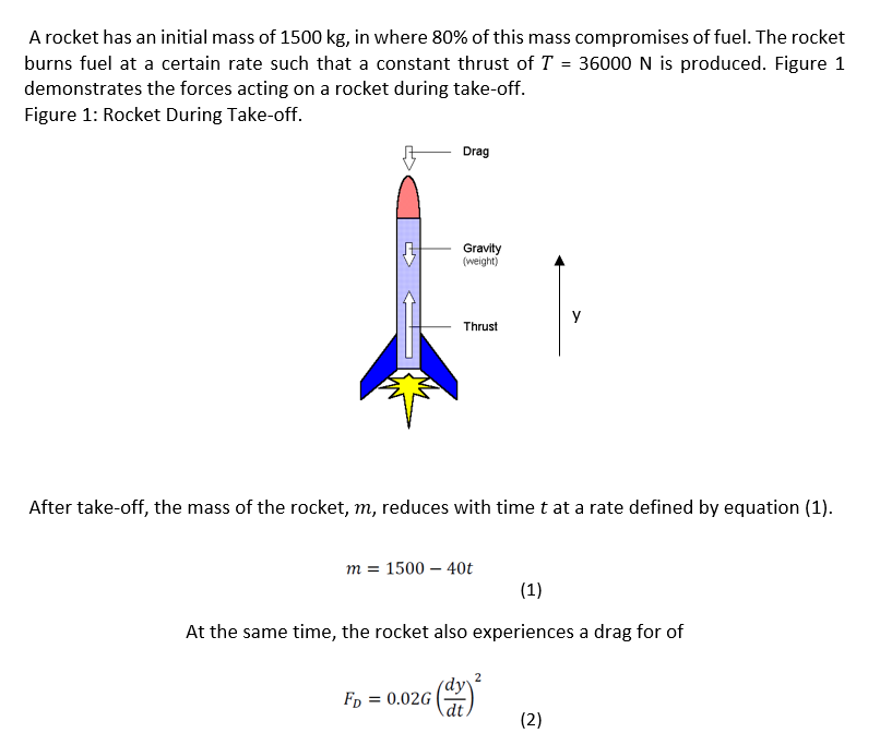 Solved A rocket has an initial mass of 1500 kg, in where 80% | Chegg.com