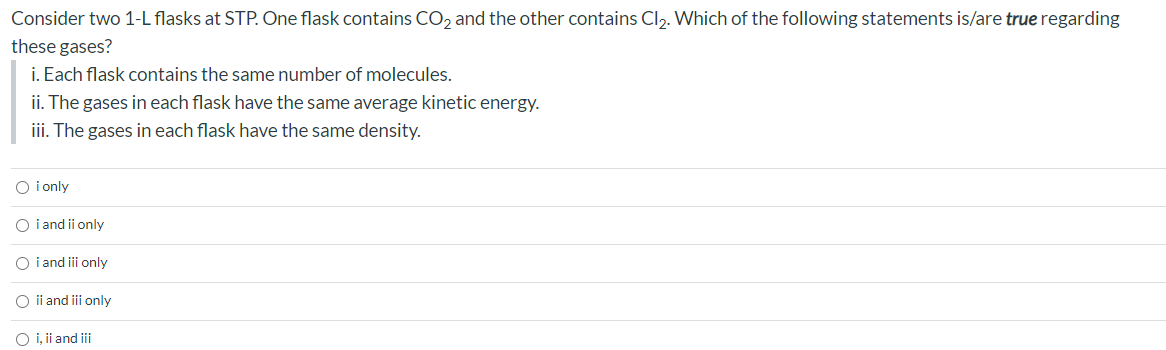 Solved Consider two 1-L flasks at STP. One flask contains | Chegg.com
