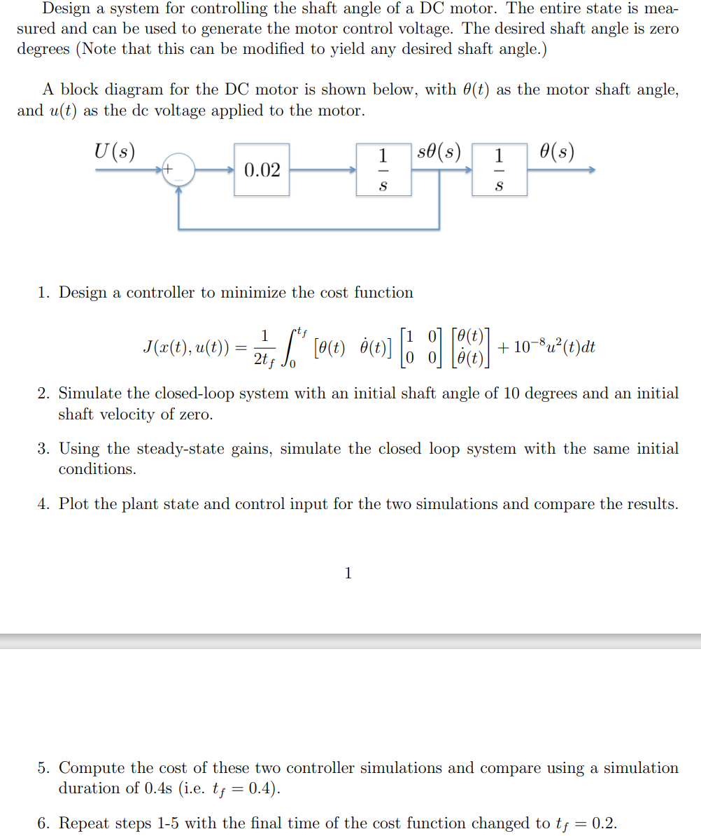 Solved Design a system for controlling the shaft angle of a | Chegg.com