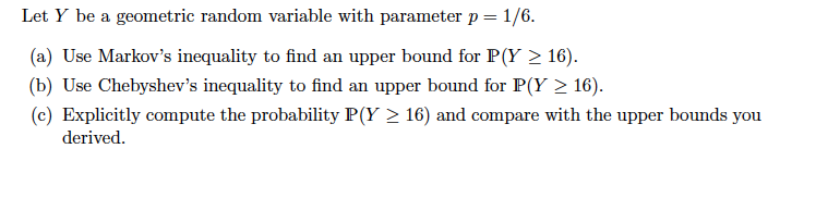Solved Let Y be a geometric random variable with parameter | Chegg.com
