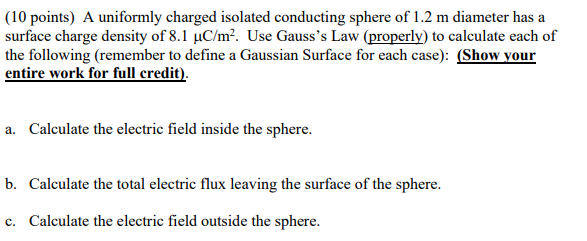 Solved A uniformly charged isolated conducting sphere of 1.2 | Chegg.com