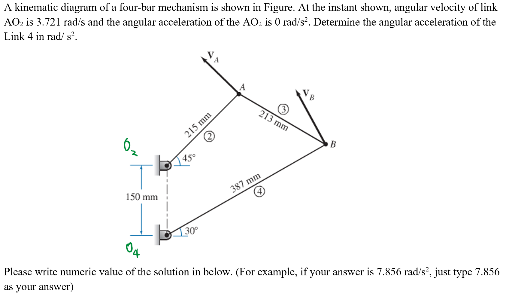 Solved A kinematic diagram of a four-bar mechanism is shown | Chegg.com