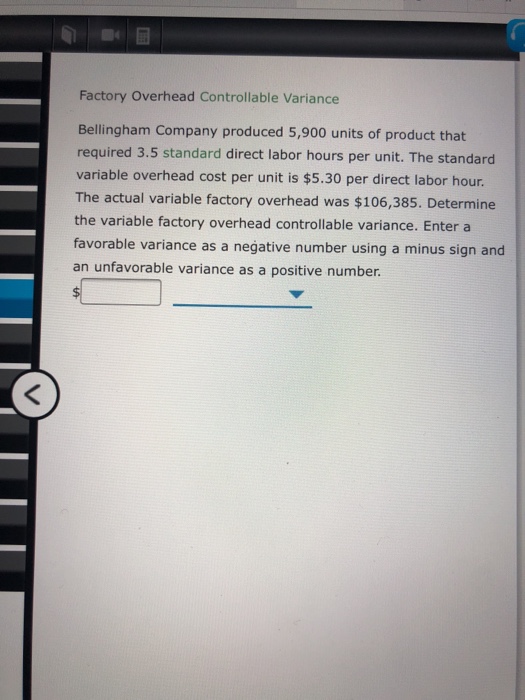 Solved Factory Overhead Controllable Variance Bellingham | Chegg.com