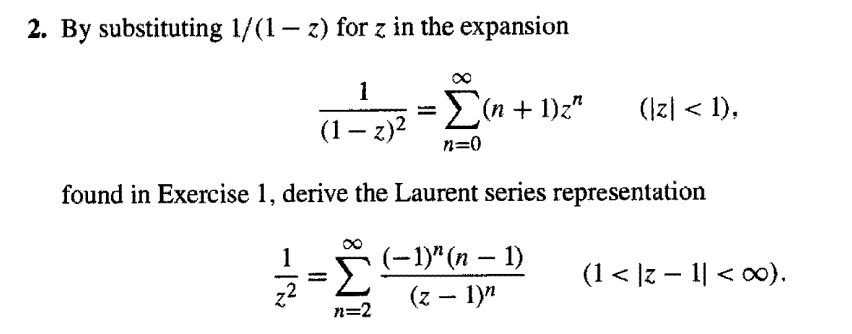 Solved 2. By substituting 1/(1 – z) for z in the expansion 1 | Chegg.com