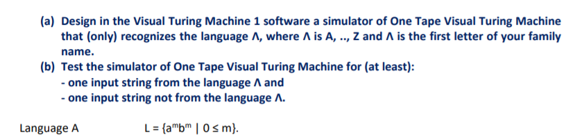 (a) Design in the Visual Turing Machine 1 software a | Chegg.com