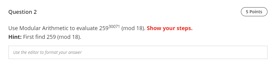 Solved Question 2 5 Points Use Modular Arithmetic to | Chegg.com