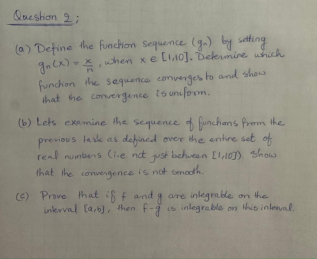 Solved (a) Define the function sequence (gn) by setting | Chegg.com