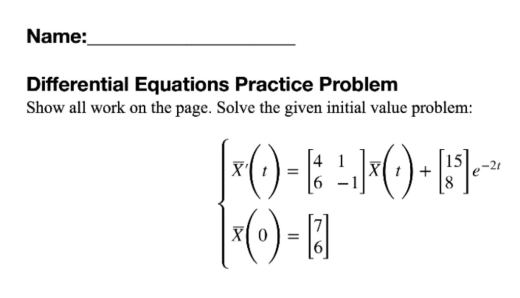 Solved Name: Differential Equations Practice Problem Show | Chegg.com