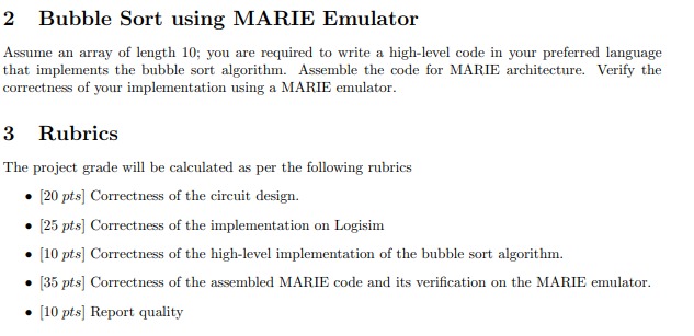 Solved 2 ﻿Bubble Sort using MARIE EmulatorAssume an array of | Chegg.com