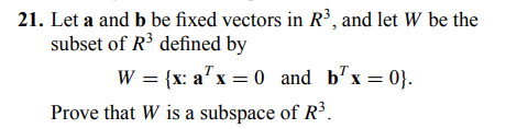 Solved In Exercises 22−25,W is the subspace of R3 defined in | Chegg.com