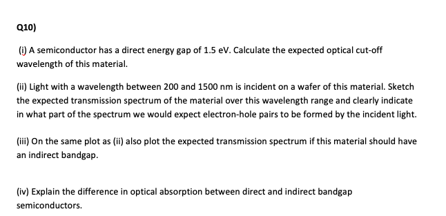 Solved Q10) (1) A semiconductor has a direct energy gap of | Chegg.com