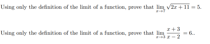 Solved Using only the definition of the limit of a function, | Chegg.com