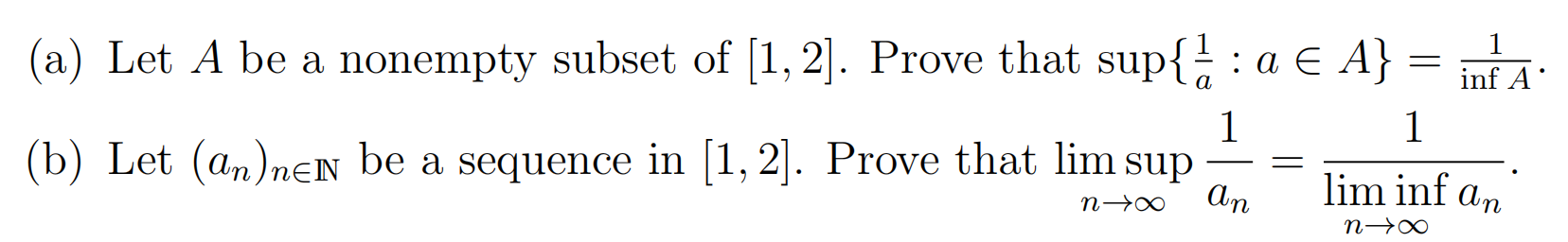 Solved inf A (a) Let A be a nonempty subset of [1, 2]. Prove | Chegg.com