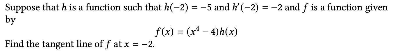Solved ppose that h is a function such that h(−2)=−5 and | Chegg.com