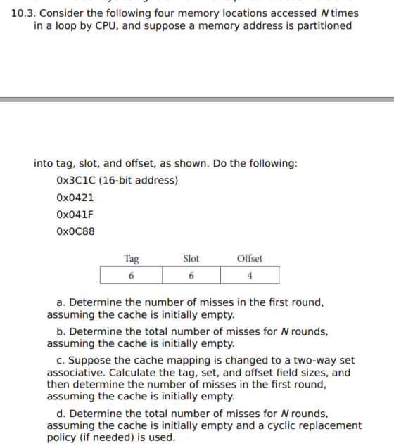 Solved 10.3. Consider the following four memory locations | Chegg.com
