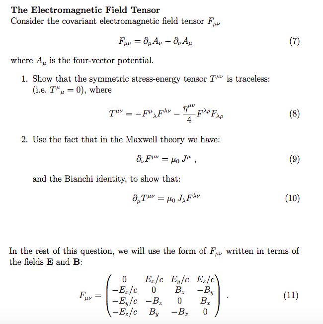 Solved The Electromagnetic Field Tensor Consider The
