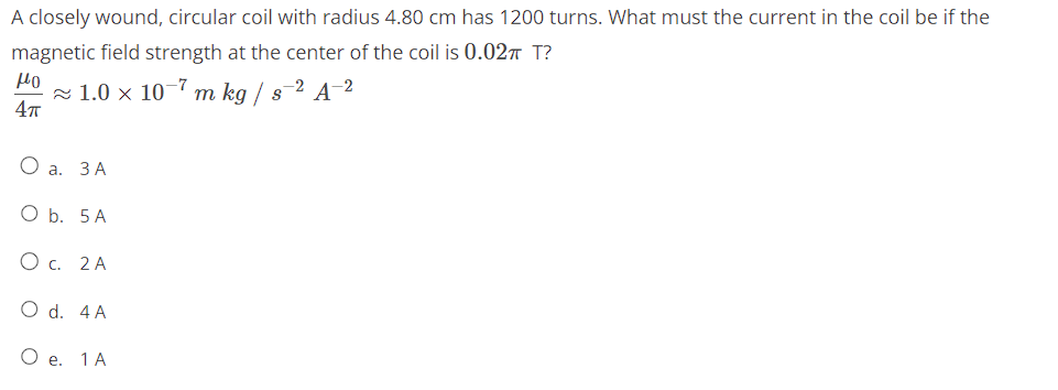 A closely wound, circular coil with radius 4.80 cm | Chegg.com