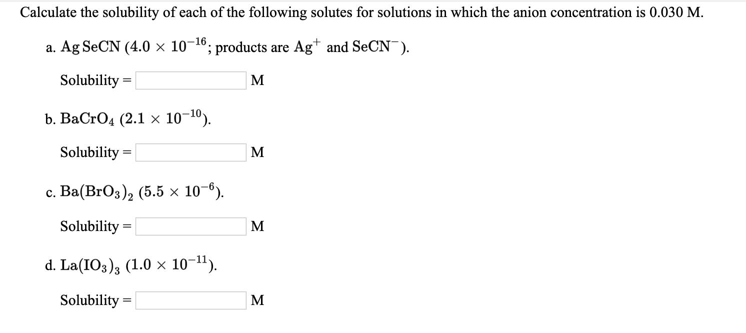 Solved Calculate the solubility of each of the following | Chegg.com