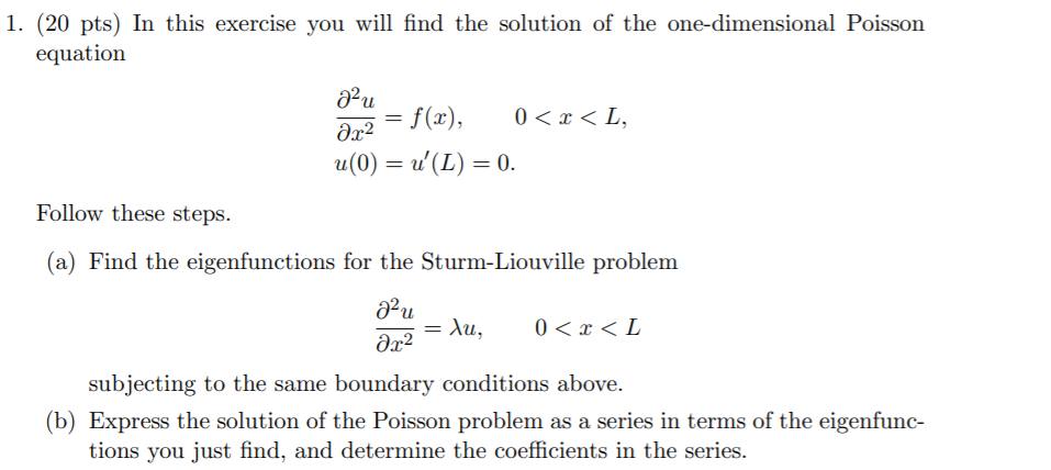 Solved 1. (20 pts) In this exercise you will find the | Chegg.com