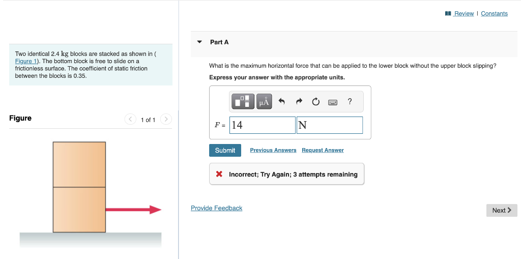 Solved Two identical 2.4 kg blocks are stacked as shown in ( | Chegg.com