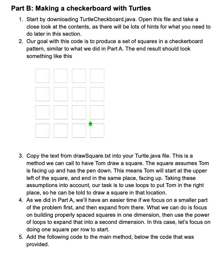 Solved Part B: Making a checkerboard with Turtles 1. Start | Chegg.com