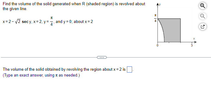 Solved Find the volume of the solid generated by revolving | Chegg.com