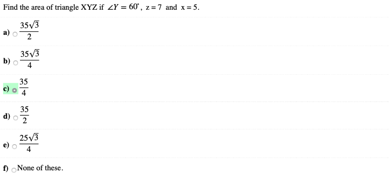 Solved Find the area of triangle XYZ if ZY = 60', z=7 and x | Chegg.com