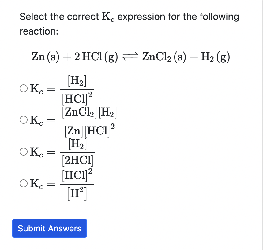 Solved by an EXPERT Select the correct Kc ﻿expression for the | Chegg.com