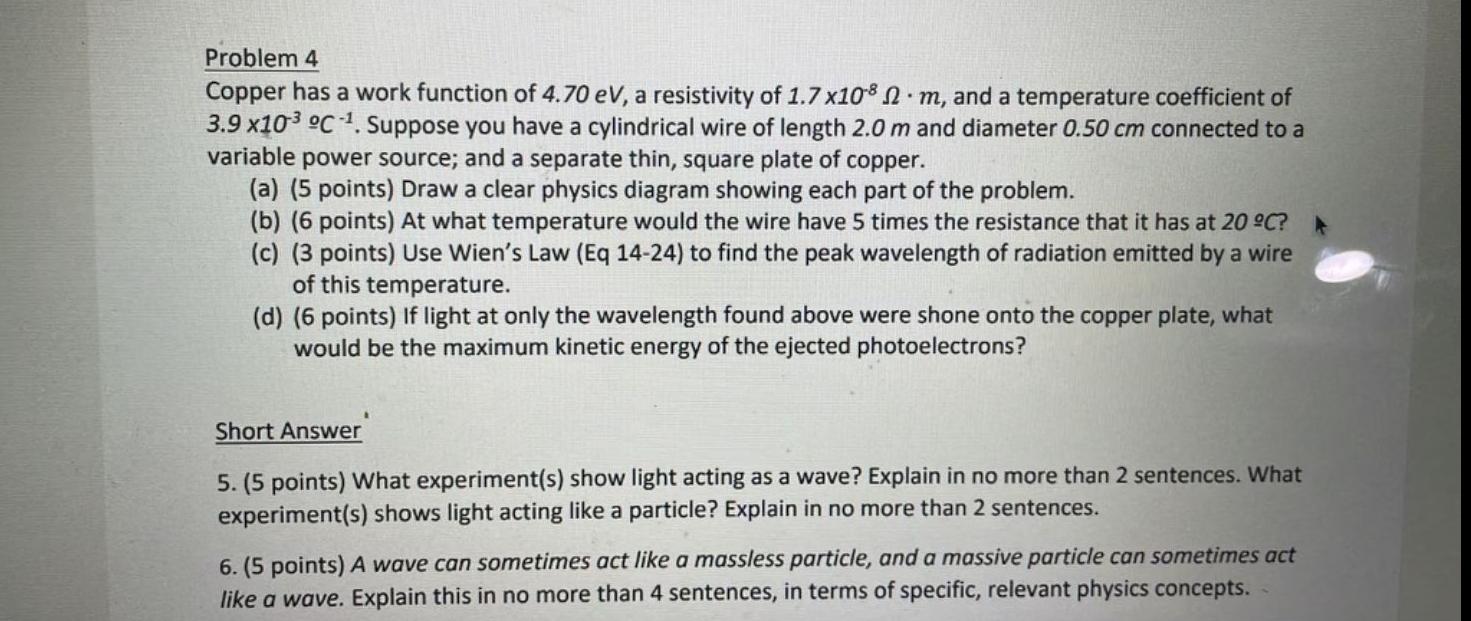 Solved Problem 4 Copper has a work function of 4.70 eV, a | Chegg.com