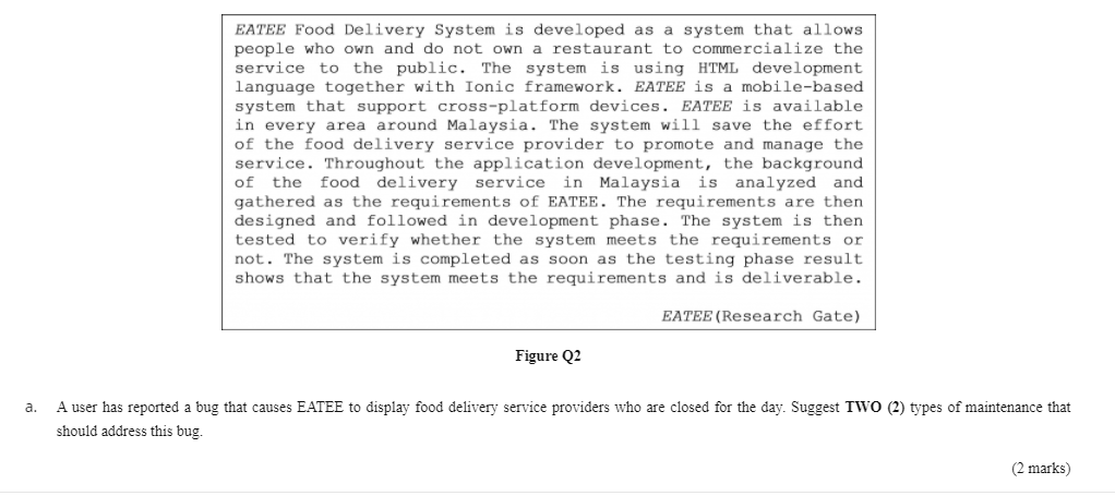Solved EATEE Food Delivery System is developed as a system | Chegg.com