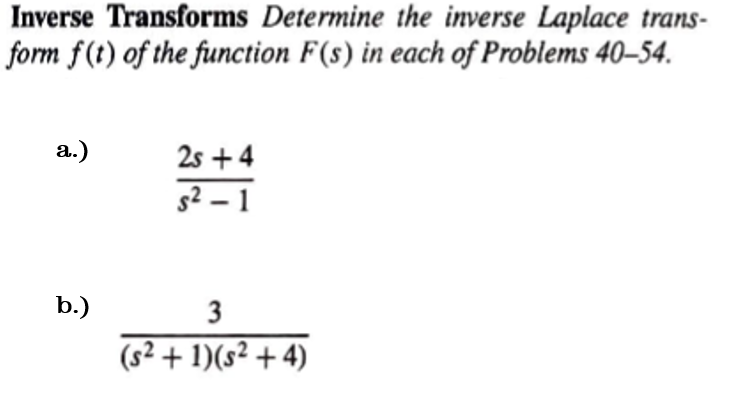 Solved Inverse Transforms Determine the inverse Laplace | Chegg.com