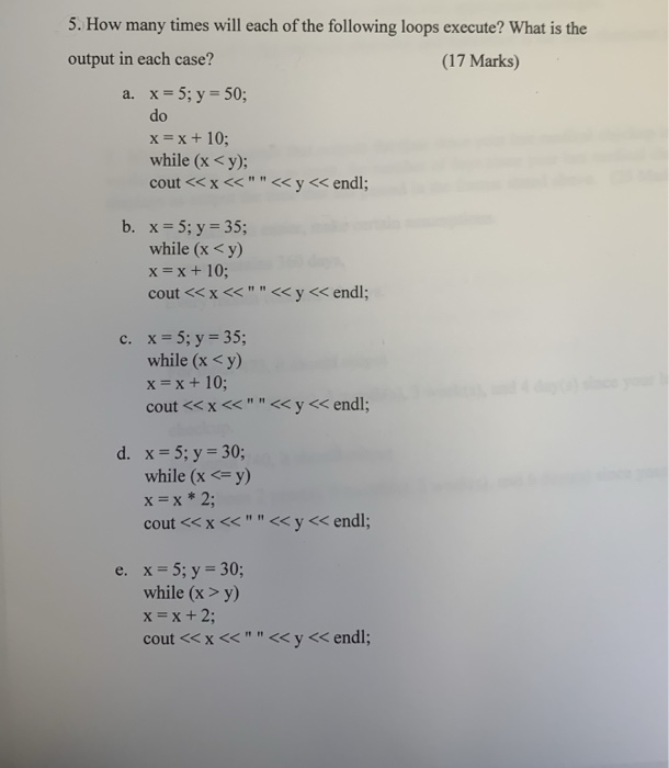 Solved 5. How many times will each of the following loops | Chegg.com