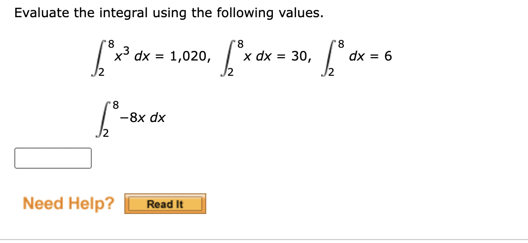 Solved Evaluate the integral using the following values. | Chegg.com