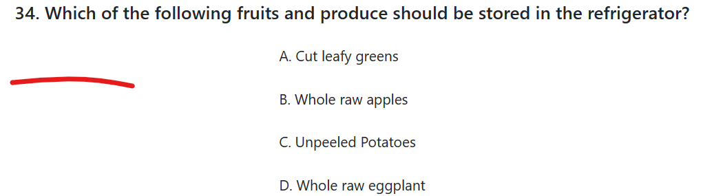 Solved 34. Which of the following fruits and produce should | Chegg.com