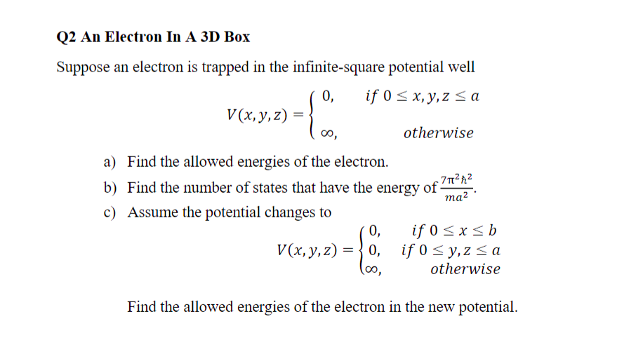 Solved Q2 An Electron In A 3D Box Suppose an electron is | Chegg.com
