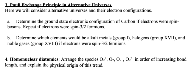 Solved 3. Pauli Exchange Principle in Alternative Universes | Chegg.com