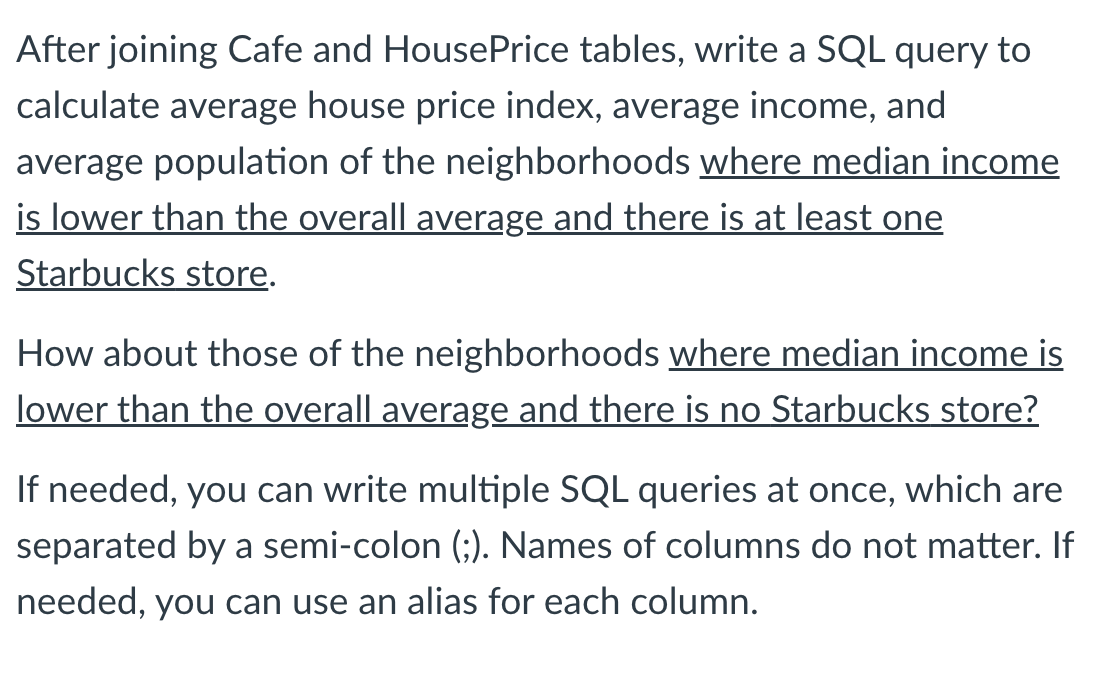 Solved Write a SQL query to select all columns of the Cafe | Chegg.com