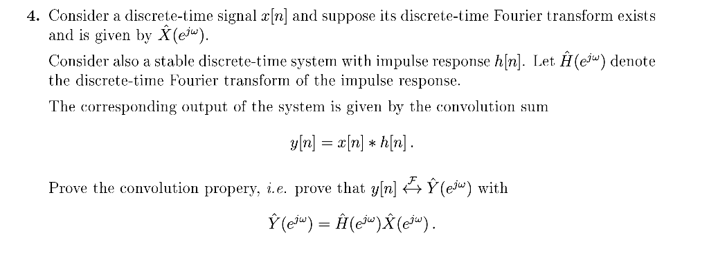 Solved 4. Consider a discrete-time signal rn] and suppose | Chegg.com