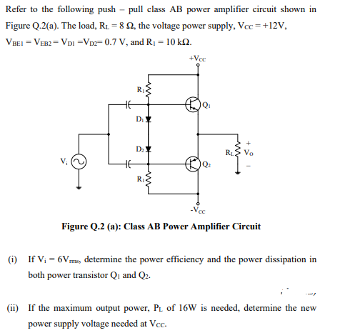 Solved Refer to the following push-pull class AB power | Chegg.com