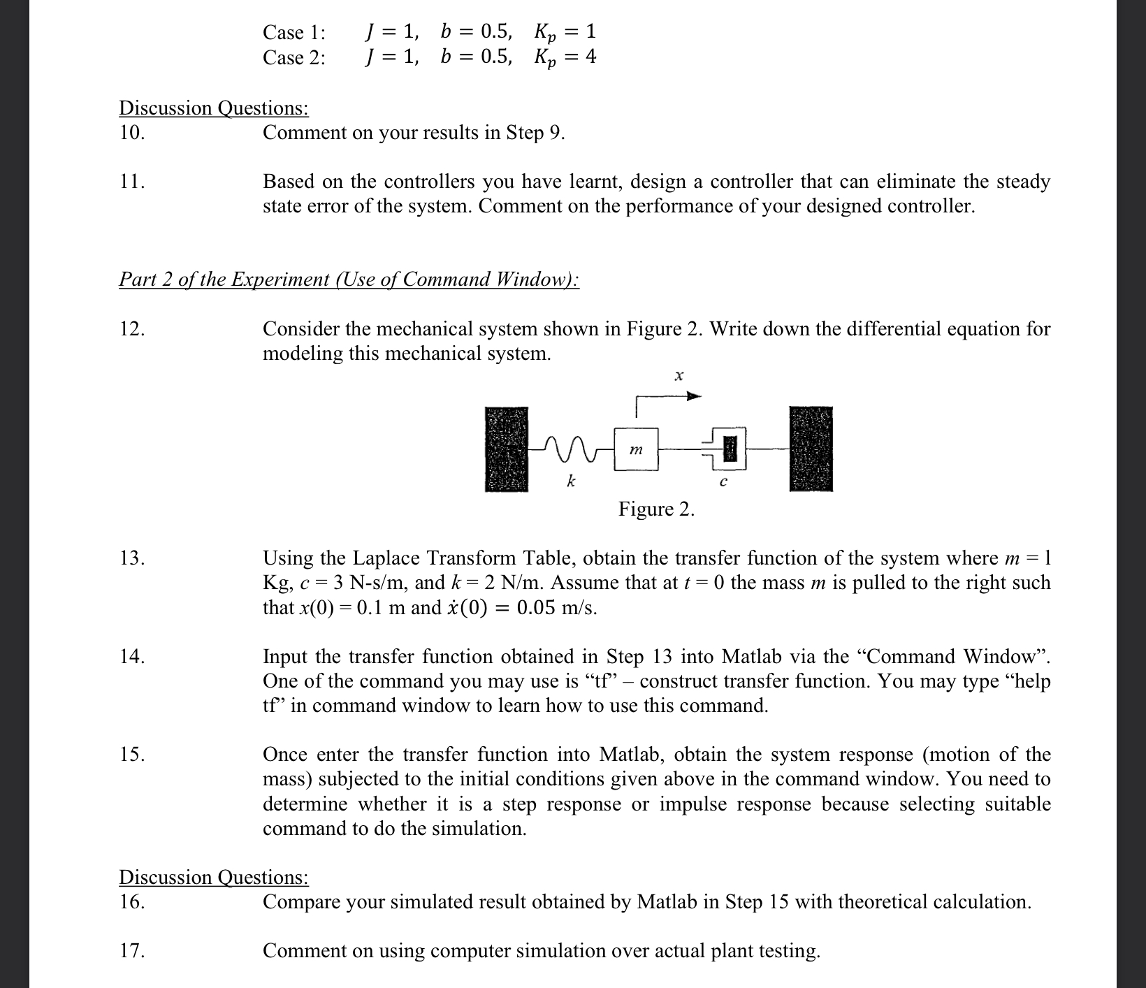 Solved Case 1: ,J=1,b=0.5,Kp=1Case 2: | Chegg.com