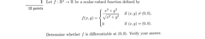 Solved Let f : R2 → R be a scalar-valued function defined by | Chegg.com