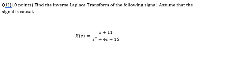 Solved Find the inverse Laplace Transform of the | Chegg.com