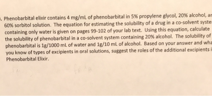 . Phenobarbital elixir contains 4 mg/mL of | Chegg.com