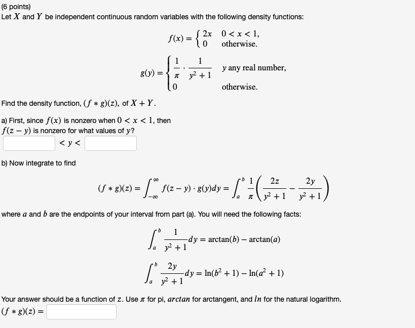 (6 points) Let X and Y be independent continuous | Chegg.com